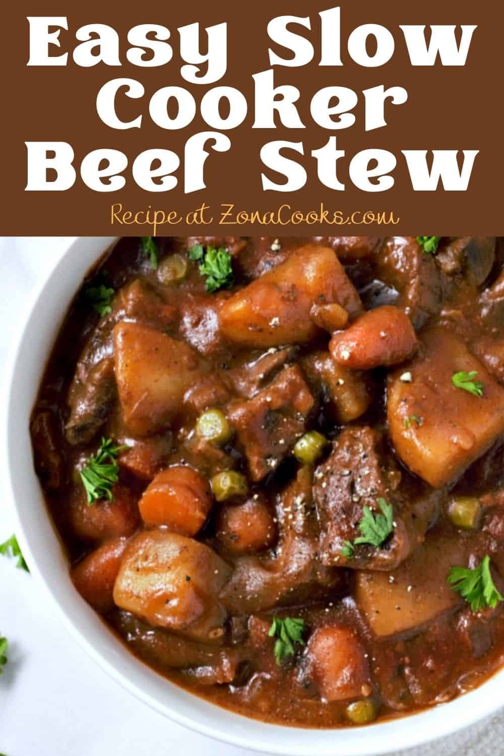 Easy Slow Cooker Easy Beef Stew • Zona Cooks