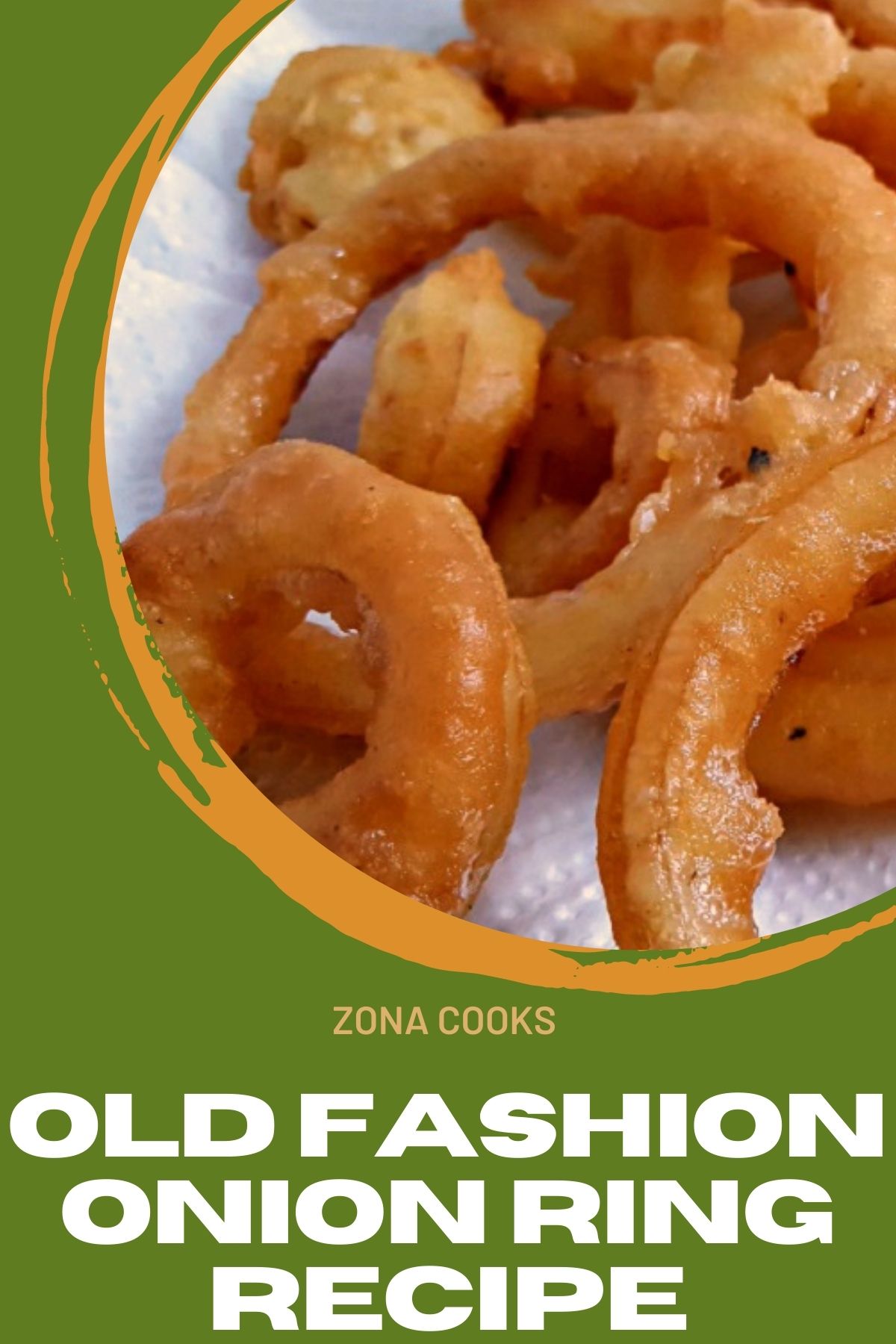 Easy Old Fashioned Onion Rings (Just 15 minutes!) • Zona Cooks