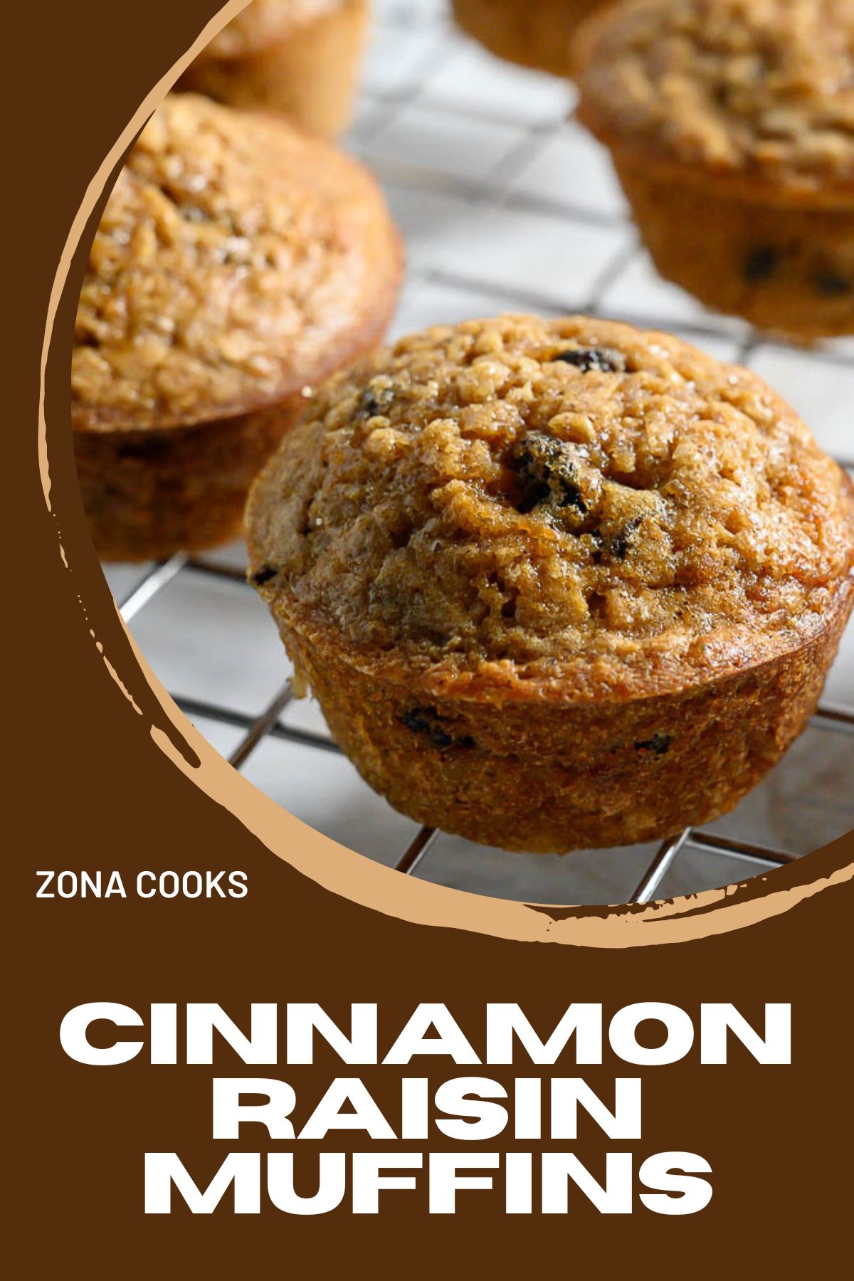 Oatmeal Raisin Muffins • Zona Cooks
